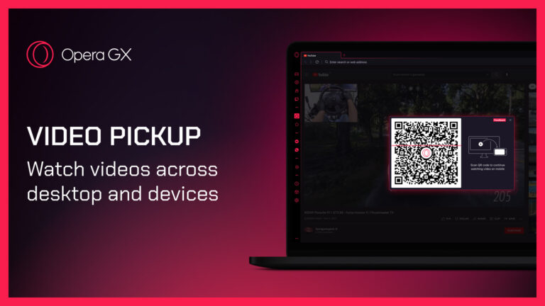 Opera GX launches GX Profiles and Video Pickup to enhance streaming and ...