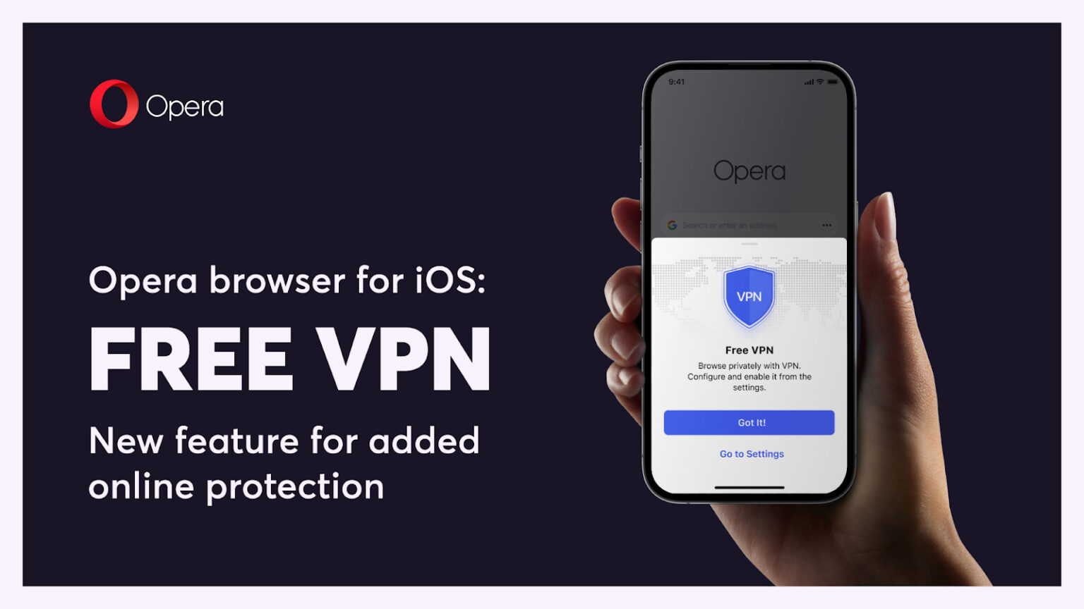 Opera adds free VPN to Opera for iOS, becomes the first browser to ...