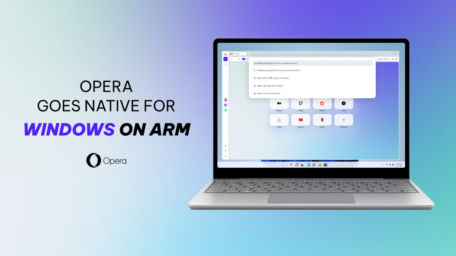 Opera goes native for Windows on Arm - Opera Newsroom